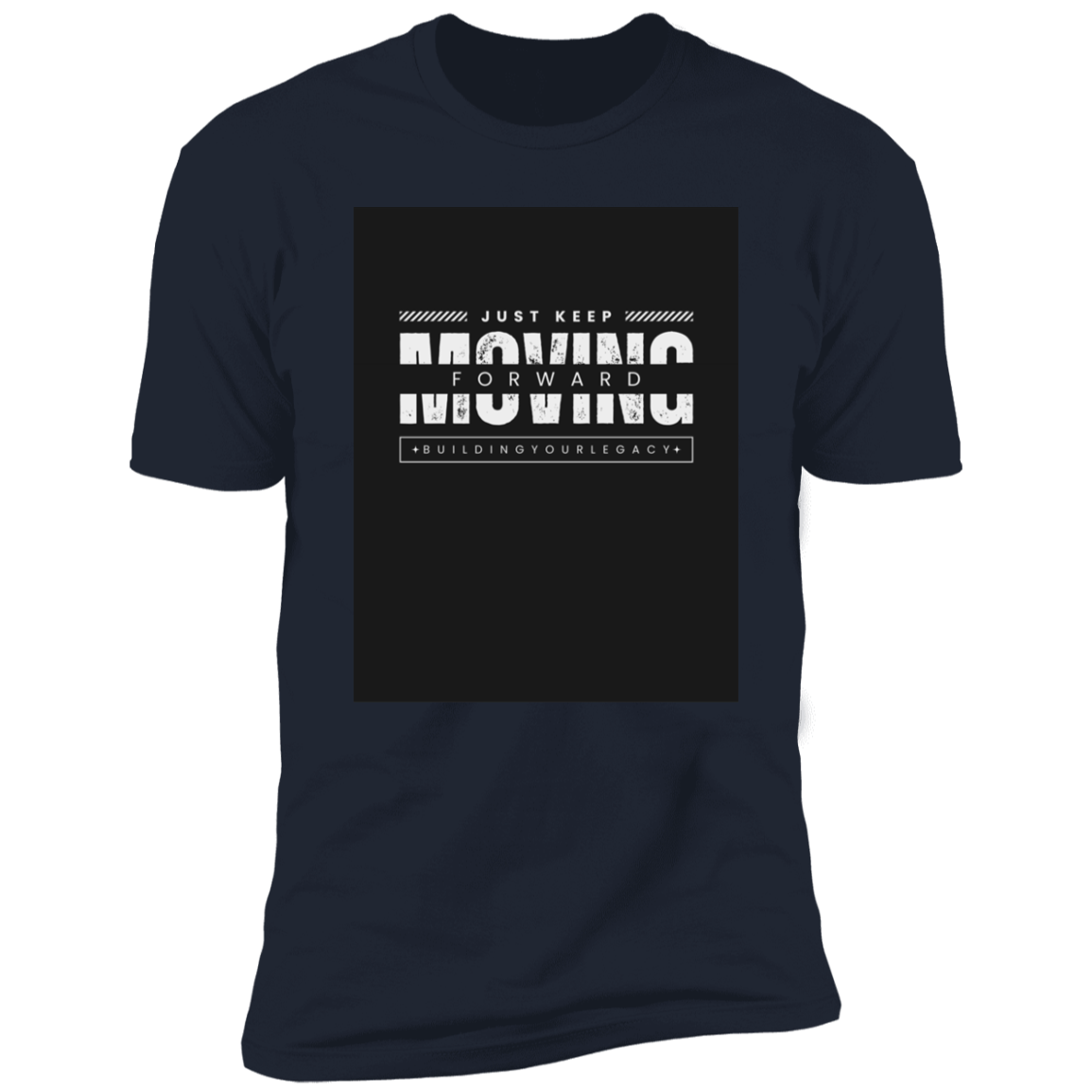 Moving Forward T-Shirt – LegacyDlxFashion
